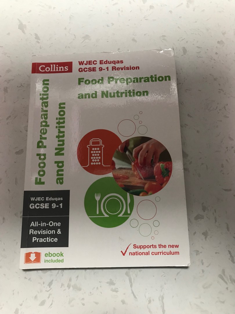 Collins GCSE Grade 9-1 Revision WJEC Eduqas Food Preparation and Nutrition All-in-One Revision ...