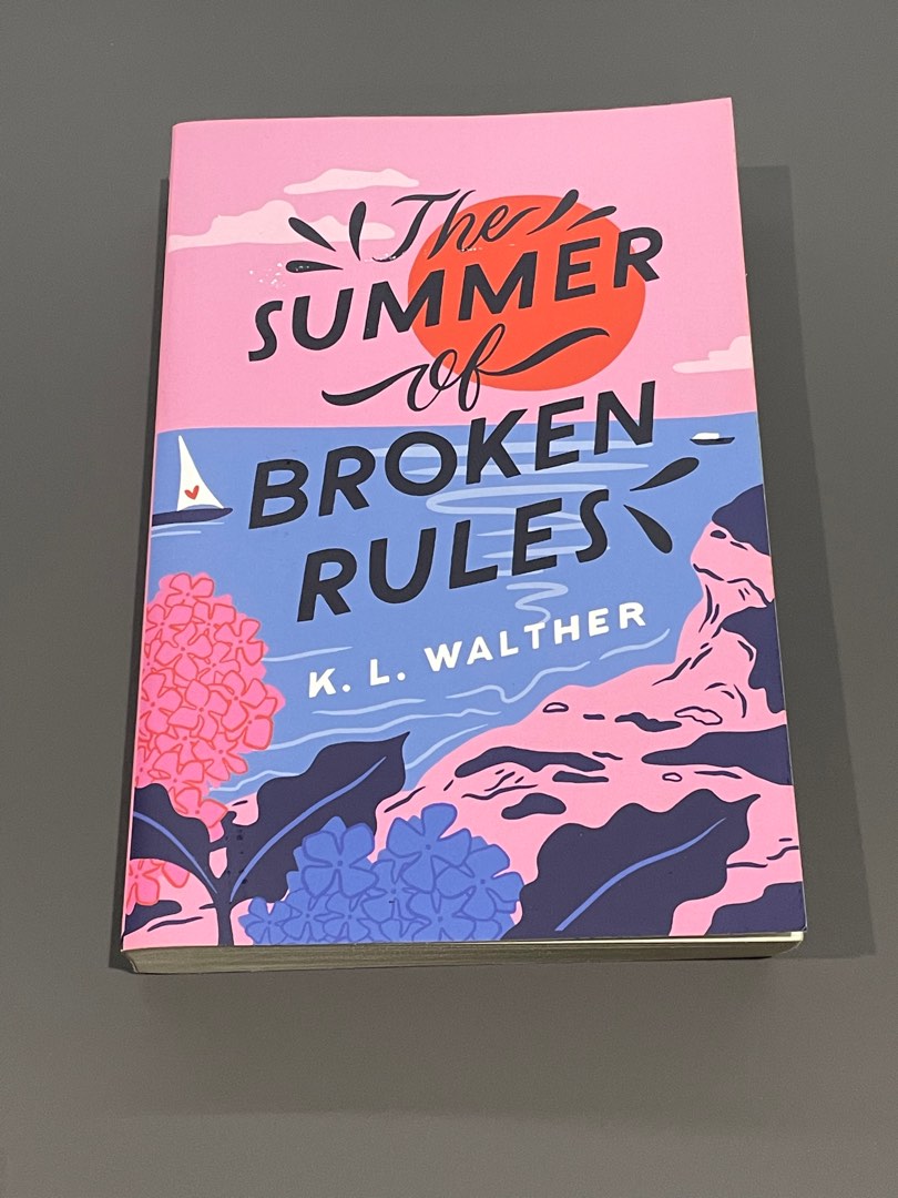 The Summer of Broken Rules by K.L. Walther, Hobbies & Toys, Books ...