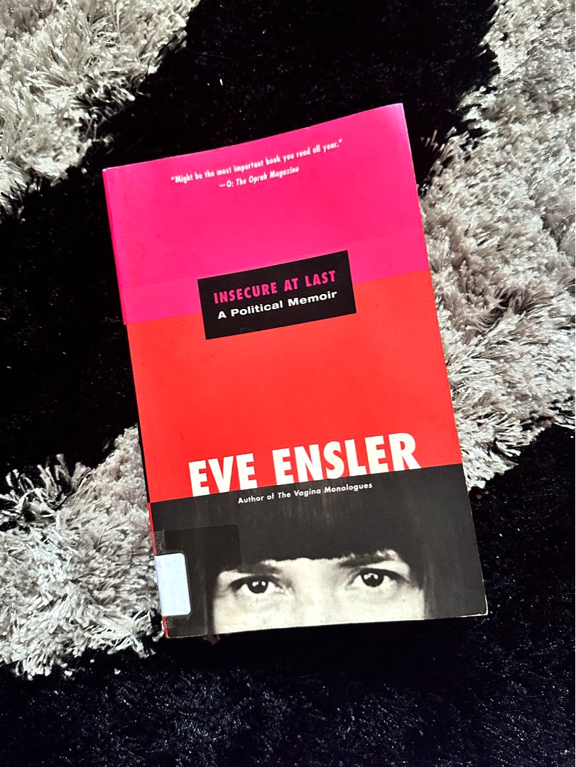 Insecure At Last: A Political Memoir - Eve Ensler / English Story book ...