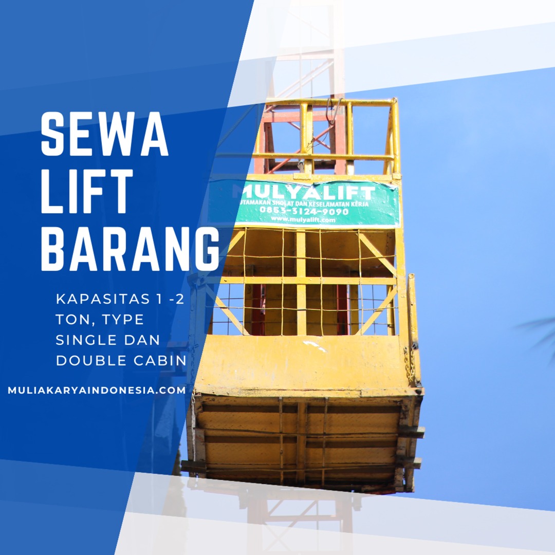 Lift Barang Sewa, Lift Barang Katrol KOTA TANJUNGBALAI, Lift Barang ...