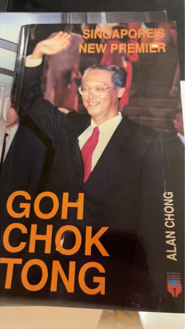 Singapore's New Premier Goh Chok Tong, Hobbies & Toys, Books & Magazines, Textbooks on Carousell