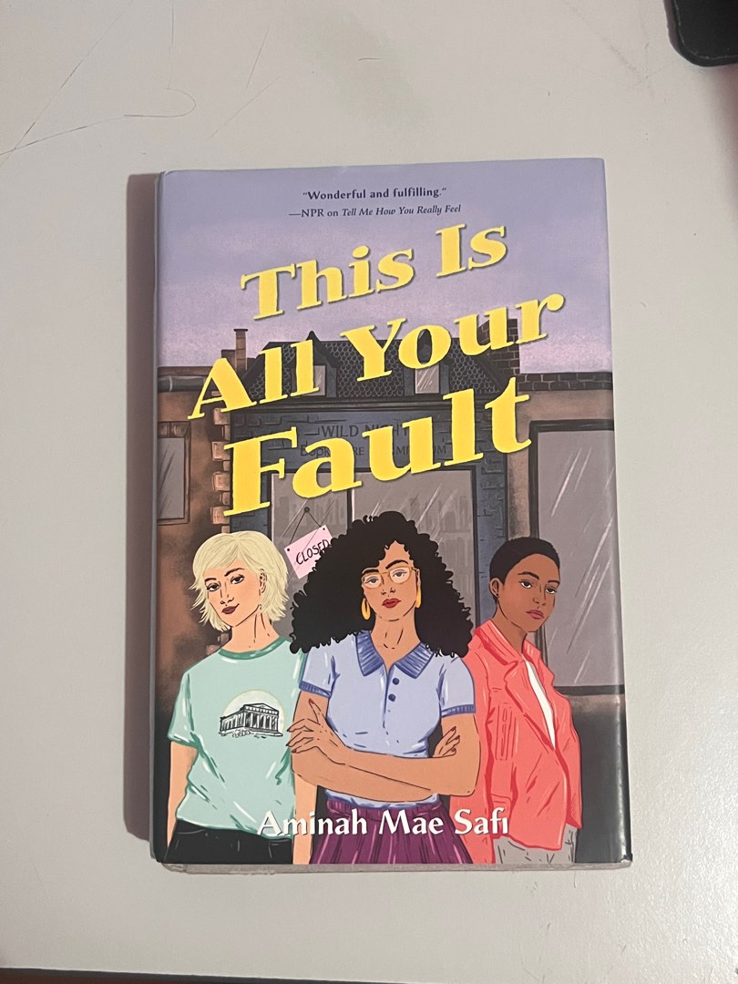 THIS IS ALL YOUR FAULT BY AMINAH MAE SAFI (ANNOTATED COPY), Hobbies ...