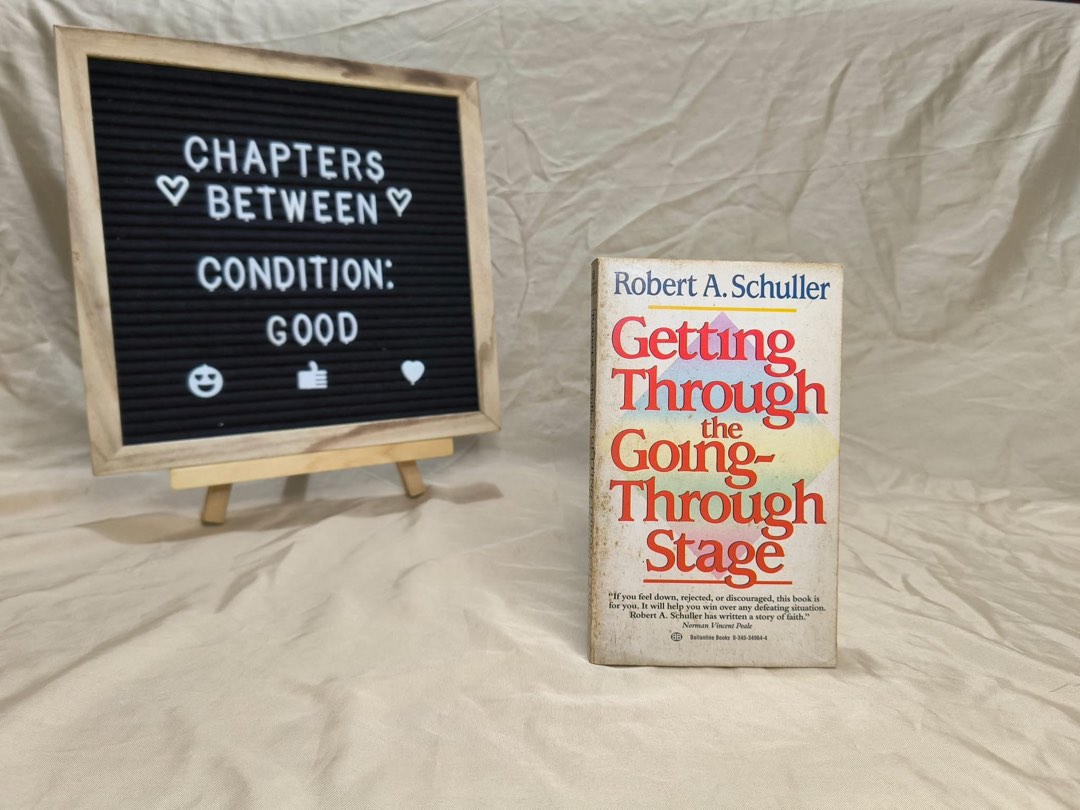 Getting Through the Going-Through Stage | Robert A. Schuller, Hobbies ...