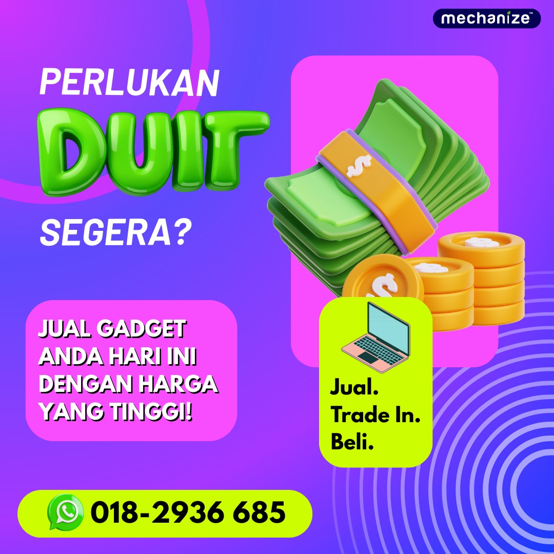NAK TAMBAH DUIT? JUAL DEVICE LAMA ANDA KEPADA KAMI!, Computers & Tech ...