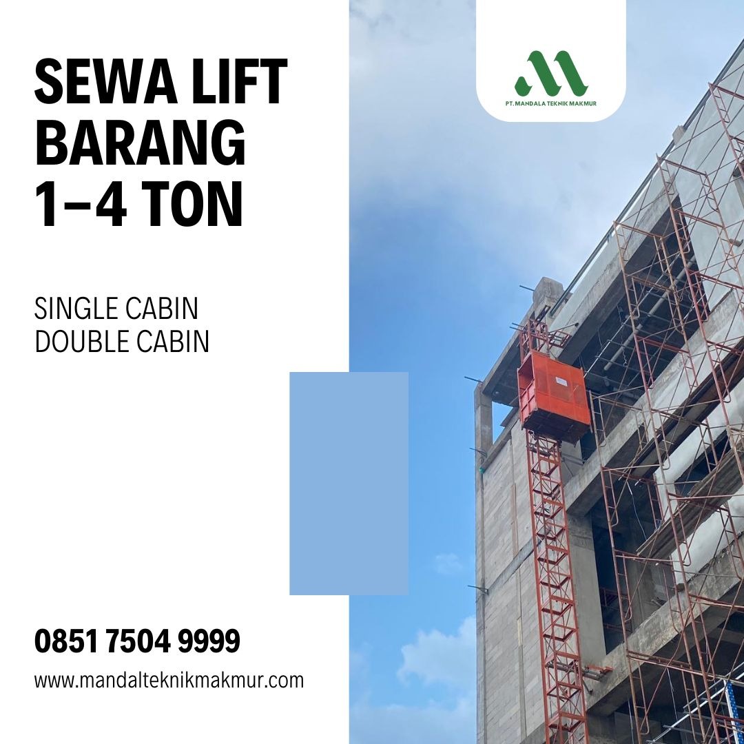 Lift Proyek, Lift Material, Sewa Cargo Lift, Sewa Lift Barang Bekasi ...