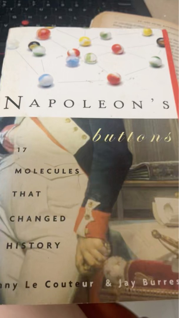 Napoleon's Buttons: 17 Molecules That Changed History, Hobbies & Toys ...