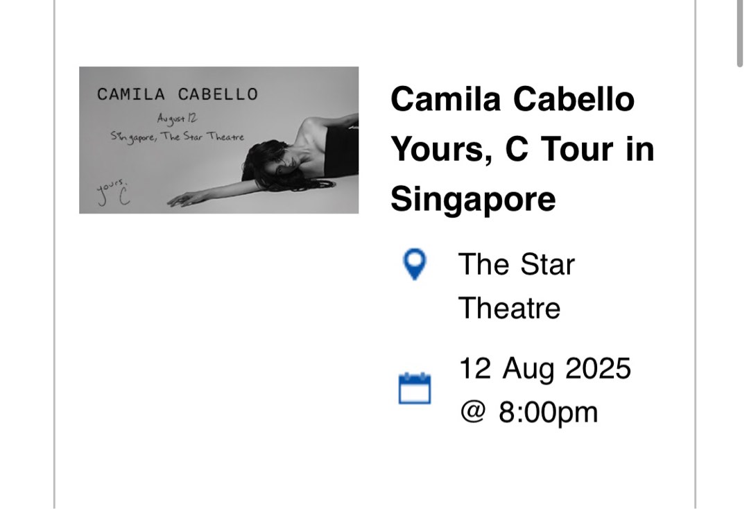 Camila Cabello Yours, C tour Singapore, Tickets & Vouchers, Event Tickets on Carousell