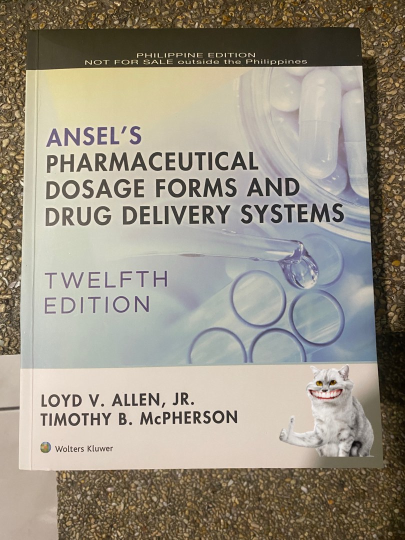 Ansel's Pharmaceutical Dosage Forms and Drug Delivery Systems, Hobbies ...