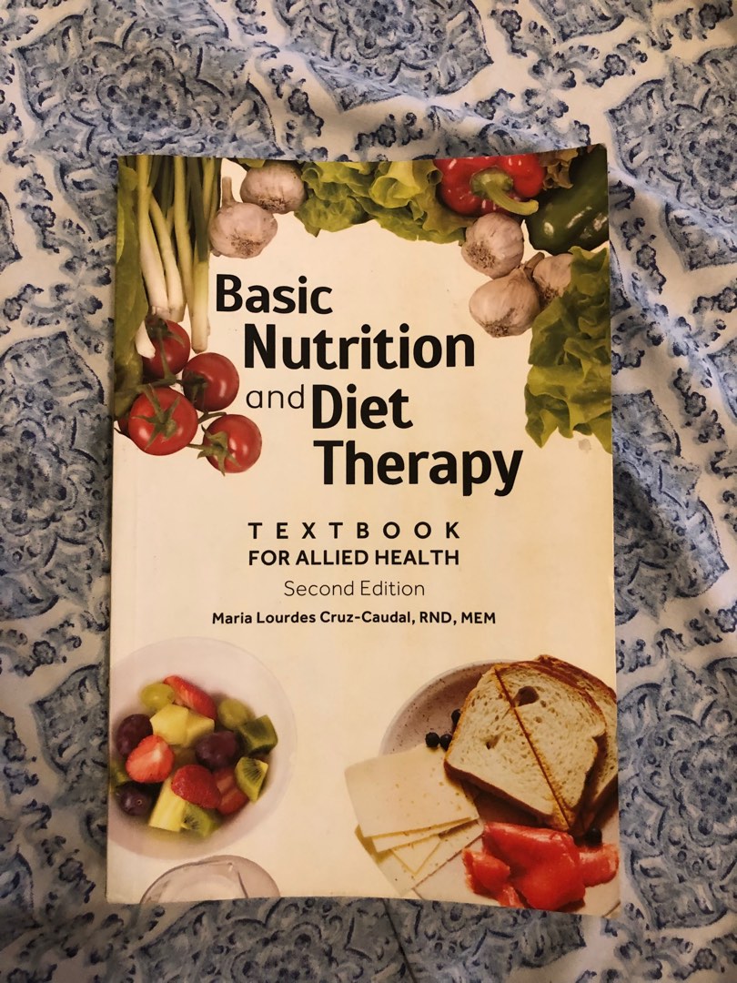 Basic Nutrition and Diet Therapy Textbook, Health & Nutrition, Health ...