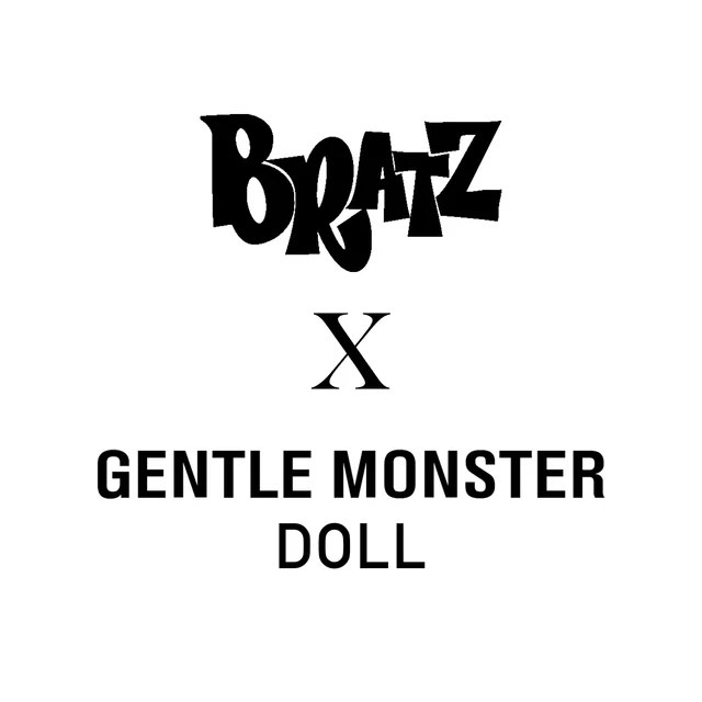 Bratz x Gentle Monster Preorder MAY 30 LIMITED EDITION VERSION, Hobbies ...