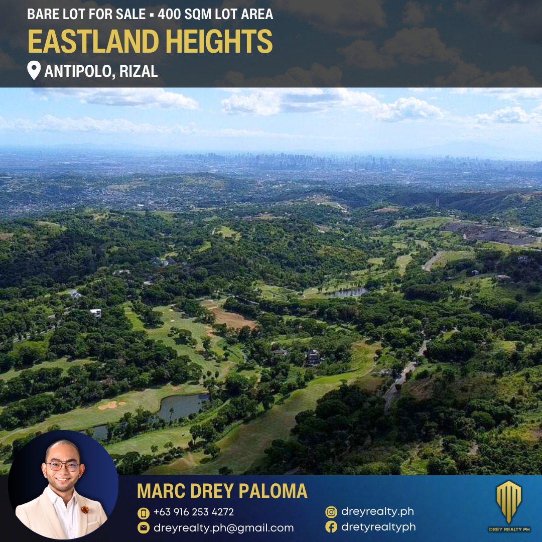 Eastland Heights, 400 SQM Lot Area, Bare Lot, Antipolo Rizal, FOR SALE ...