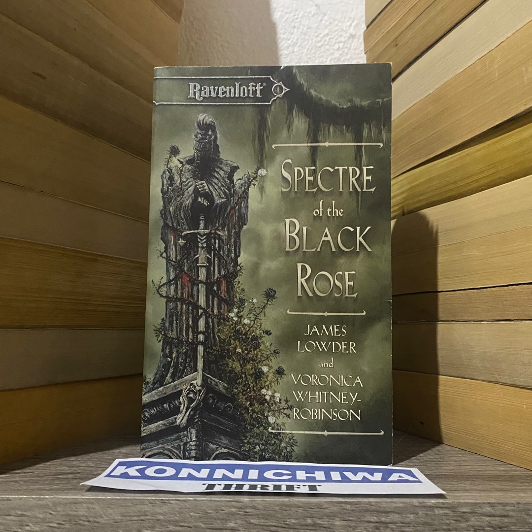 Ravenloft: Spectre of the Black Rose - James Lowder & Veronica Whitney ...