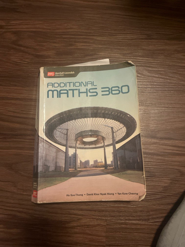 Additional Maths 360, Hobbies & Toys, Books & Magazines, Textbooks on ...