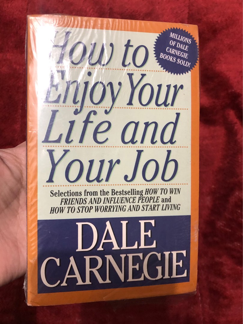 How to enjoy your life and your job by Dale Carnegie, Hobbies & Toys ...