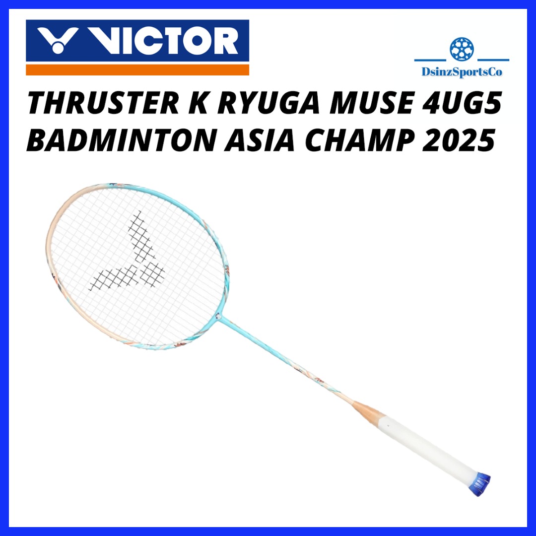 Victor Thruster K Ryuga Muse Badminton Asia Champ 2025 Badminton Racket ...