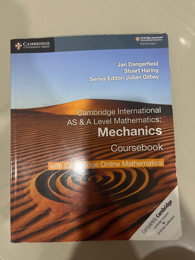 Cambridge International AS & A Level Mathematics: Mechanics Coursebook ...
