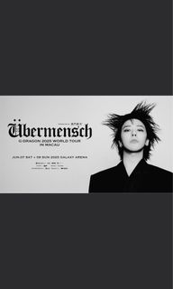 出 G-Dragon 2025 Macau 1799 standing x2 6/7, 請 PM出價, 門票＆禮券, 活動門票 - Carousell