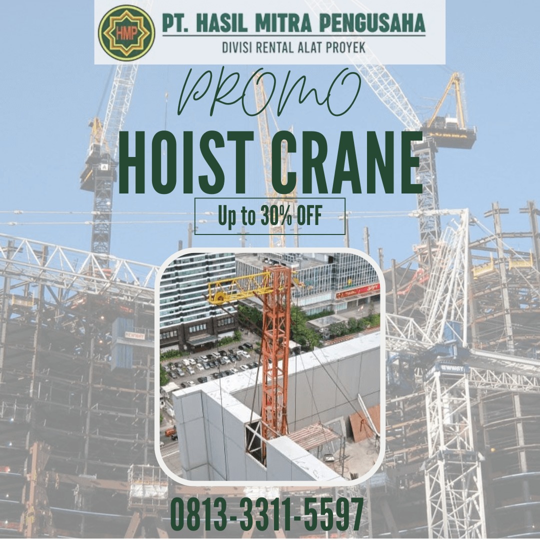 Hoist Crane Kota Bukittinggi Provinsi Sumatera Barat | Sewa Hoist Crane Terbaik Kota Bukittinggi ...