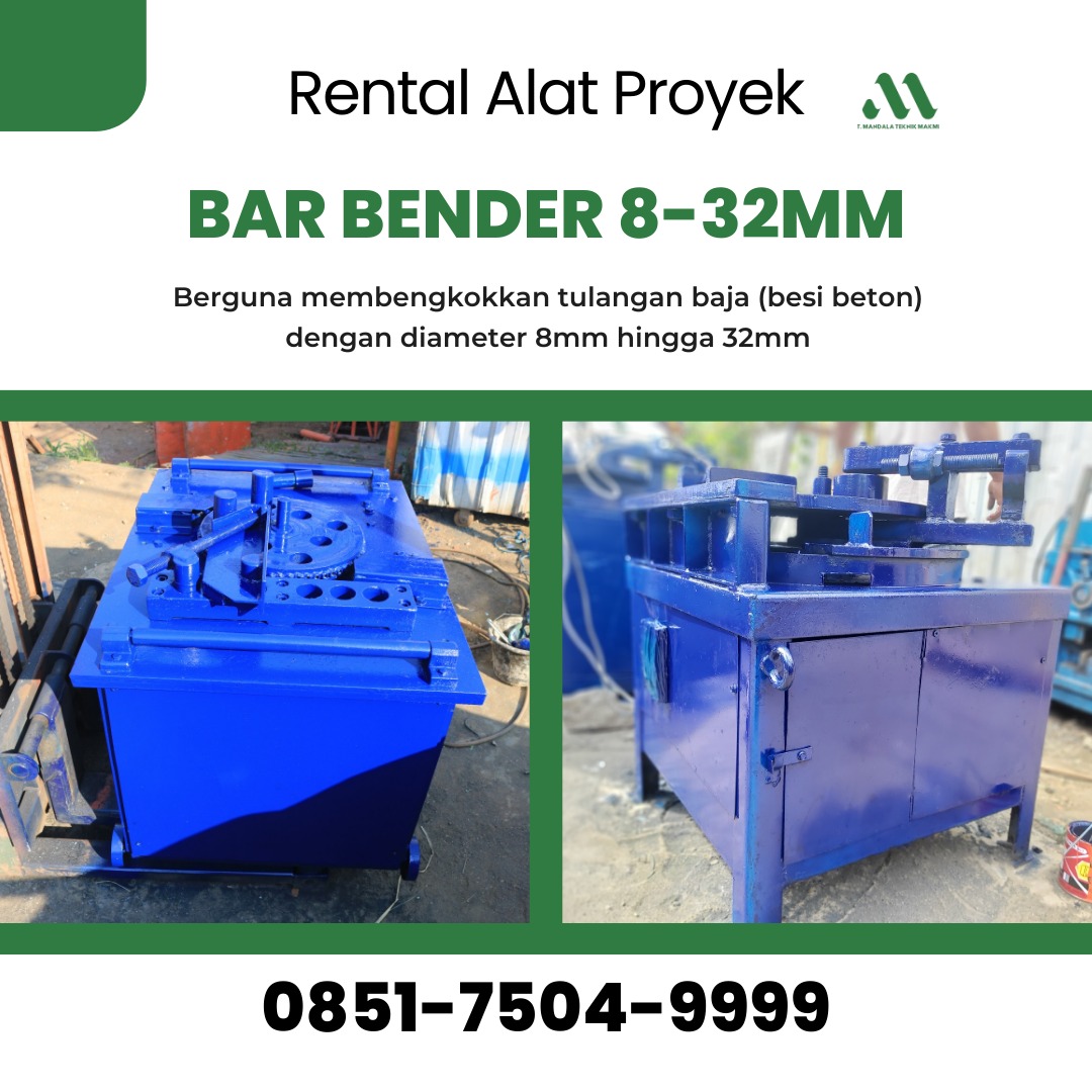 Permudah menekuk besi dengan menggunakan layanan Sewa Bar Bender Nias ...