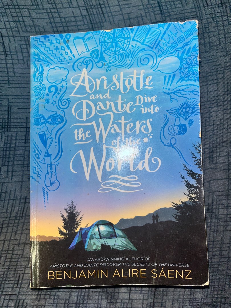Aristotle and Dante Dive into the Waters of the World - Benjamin Alire ...