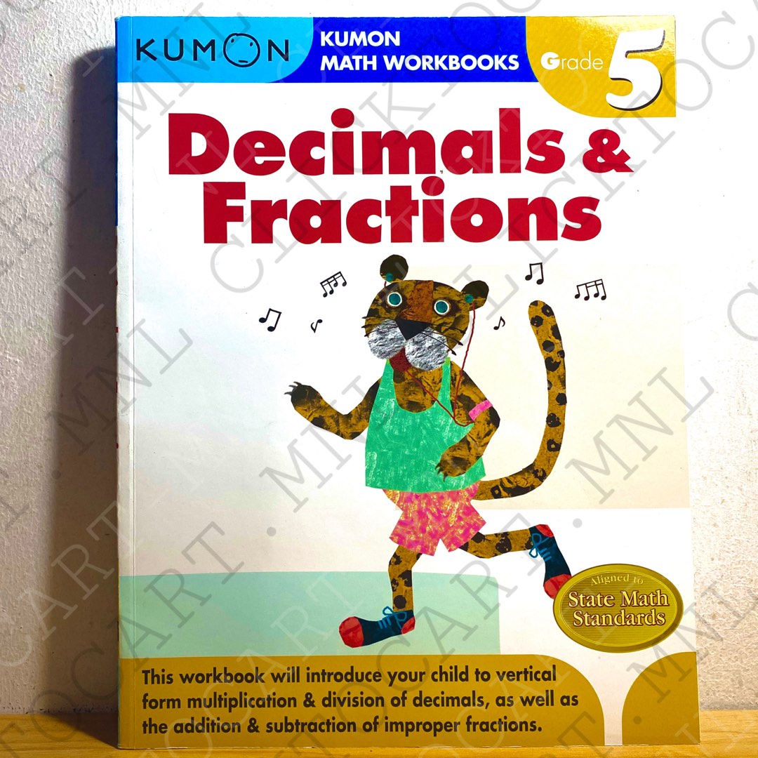 Kumon WorkBook Grade 5 Decimals and Fractions, Hobbies & Toys, Books ...