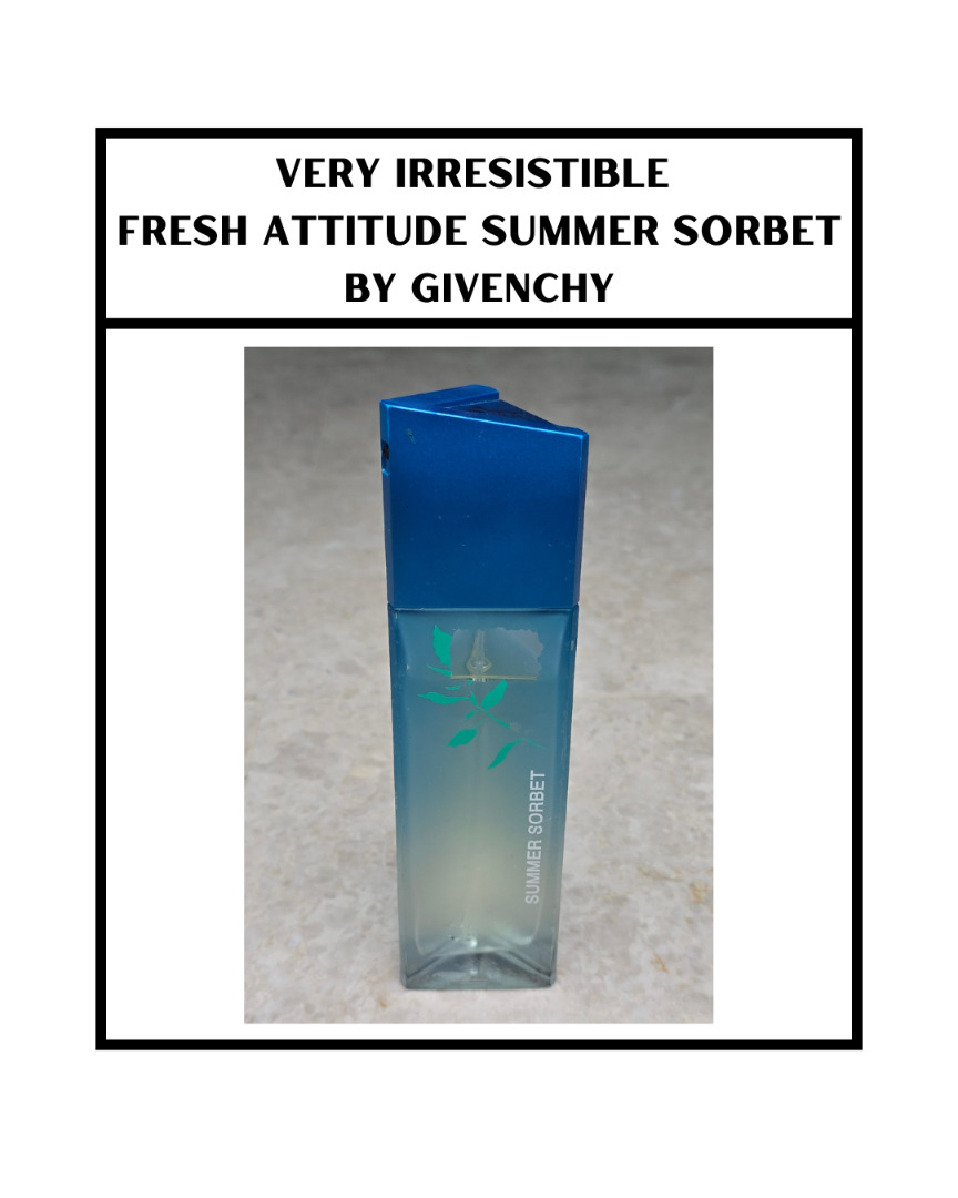 Very Irresistible Fresh Attitude Summer Sorbet, Givenchy [DISCONTINUED ...