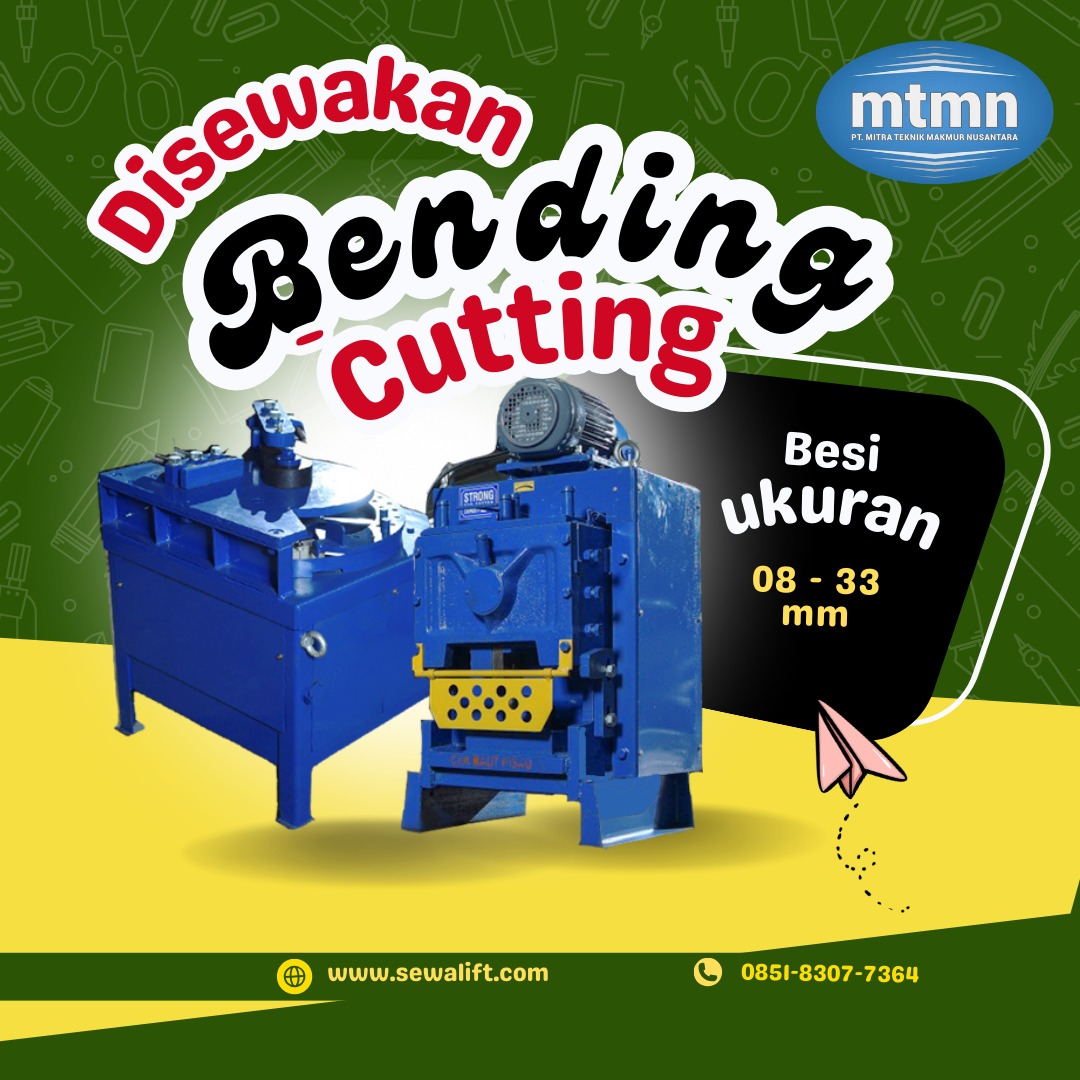 Scaffolding, Lift Passenger, Lift Barang, Bar Bending Bar Cutter ...