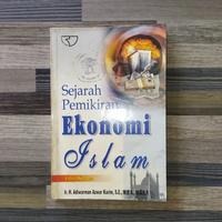 SEJARAH PEMIKIRAN EKONOMI ISLAM Oleh: Ir. H. Adiwarman Azwar Karim ...