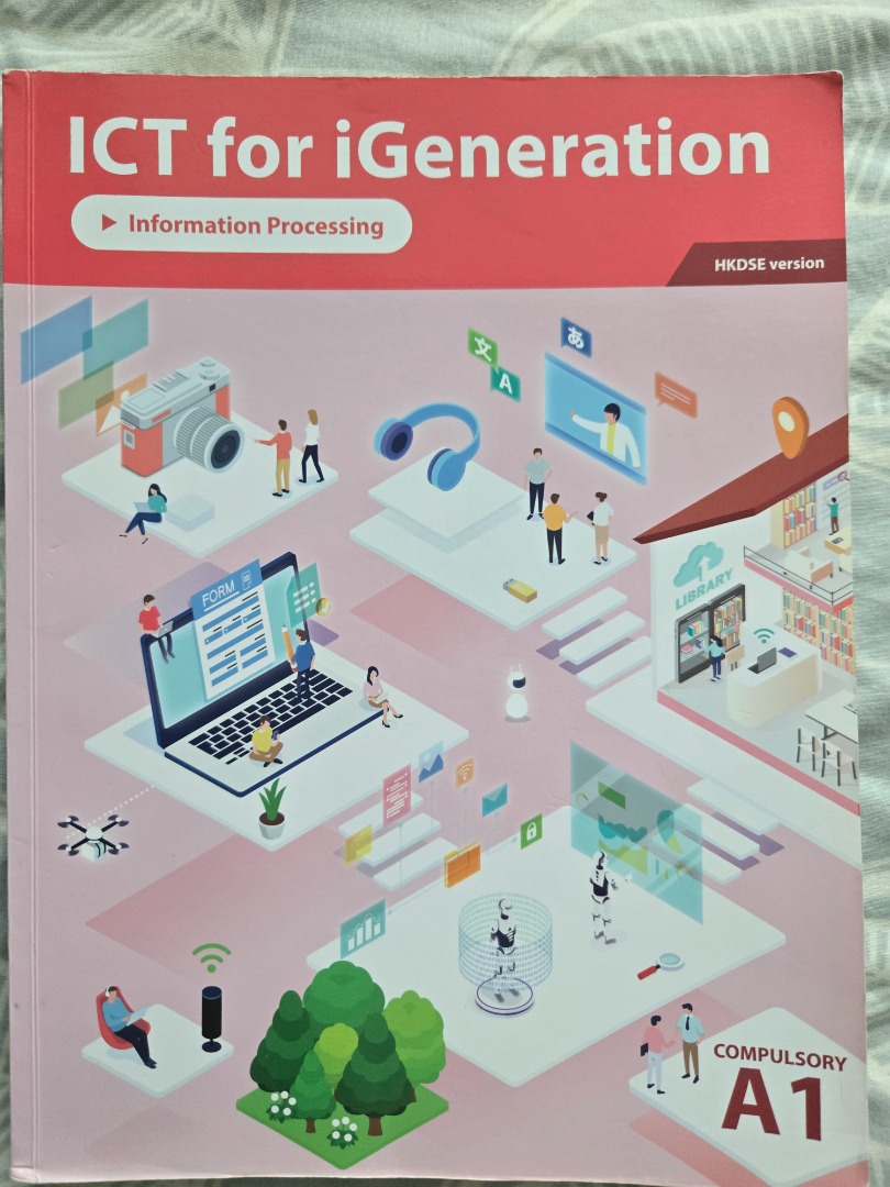 ICT for iGeneration Compulsory A1 Information Processing (2022 Ed.), 興趣 ...