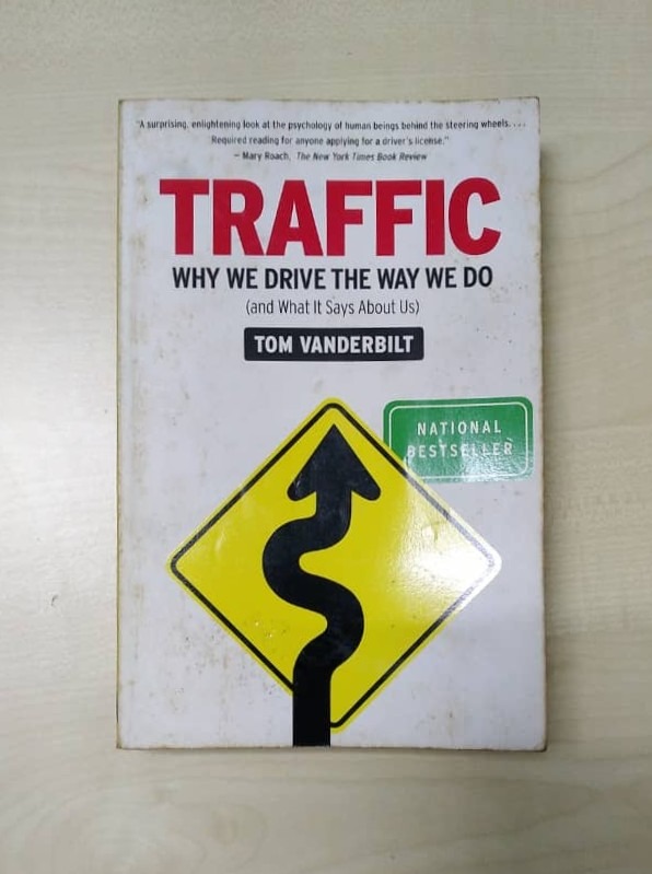 BOOK - TRAFFIC: WHY WE DRIVE THE WAY WE DO (AND WHAT IT SAYS ABOUT US ...
