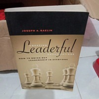 creating leaderful organization Joseph a, Buku & Alat Tulis, Buku di ...