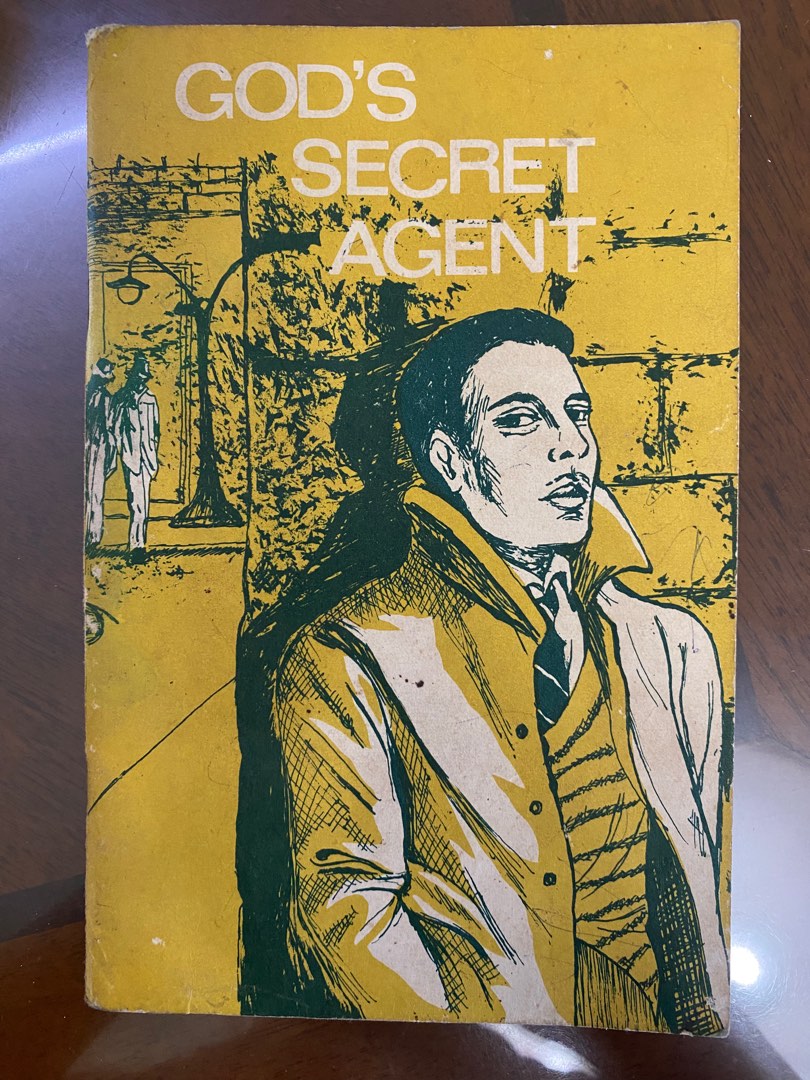 GOD'S SECRET AGENT The Life of Michael Augustine Pro, S. J. Daughters ...