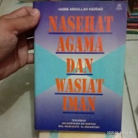 NASIHAT AGAMA DAN WASIAT IMAN - Habib Abdullah Haddad, Buku & Alat ...