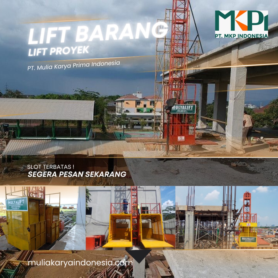 Sewa Lift Proyek, Lift Barang 500 Kg NIAS UTARA, Kontraktor Lift Barang ...