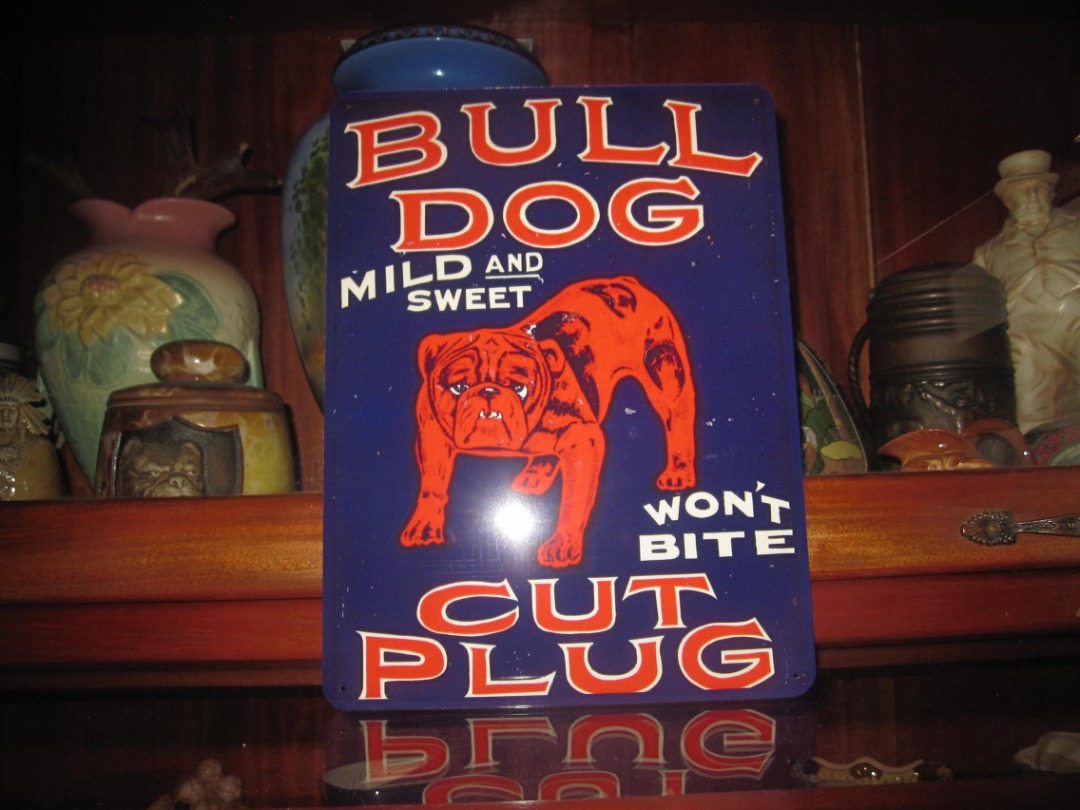 Vintage Bull Dog Cut Plug Chewing Tobacco Sign, Hobbies & Toys ...