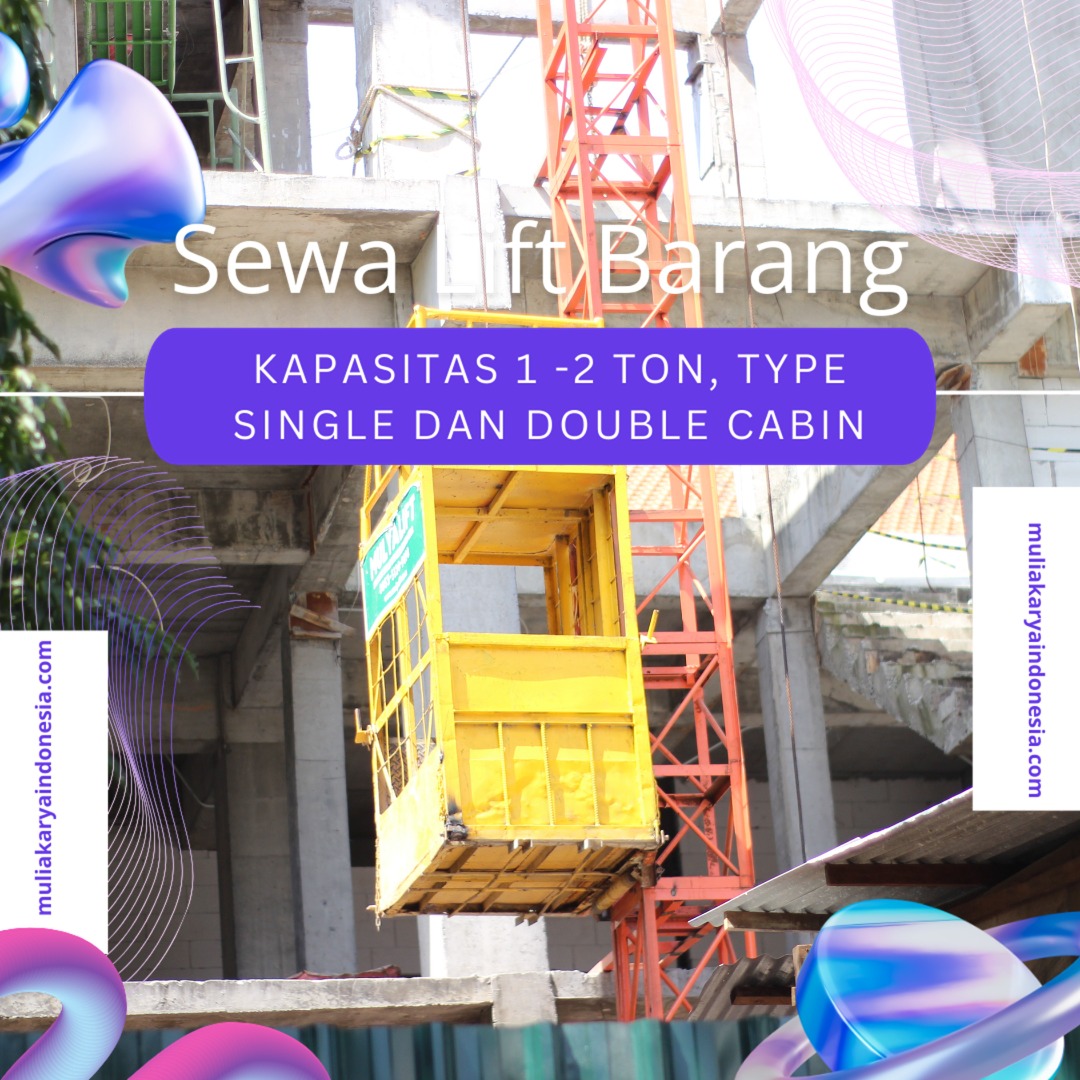 Sewa Lift Barang, Hoist Lift Barang KOTA SOLOK, Lift Barang Indonesia ...