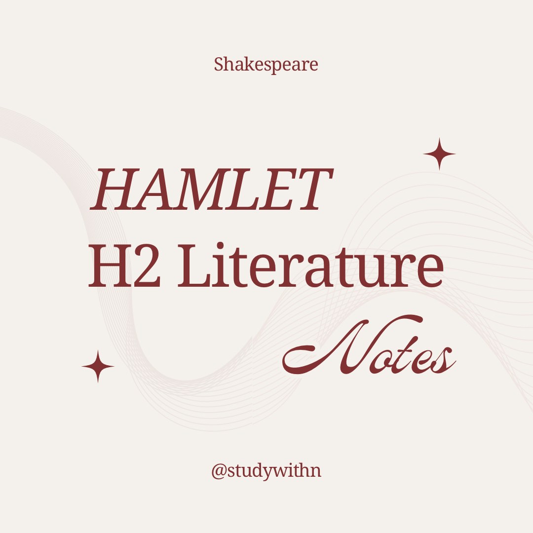 [90RP] Hamlet H2 Literature Notes and Essay Plans - Shakespeare ...