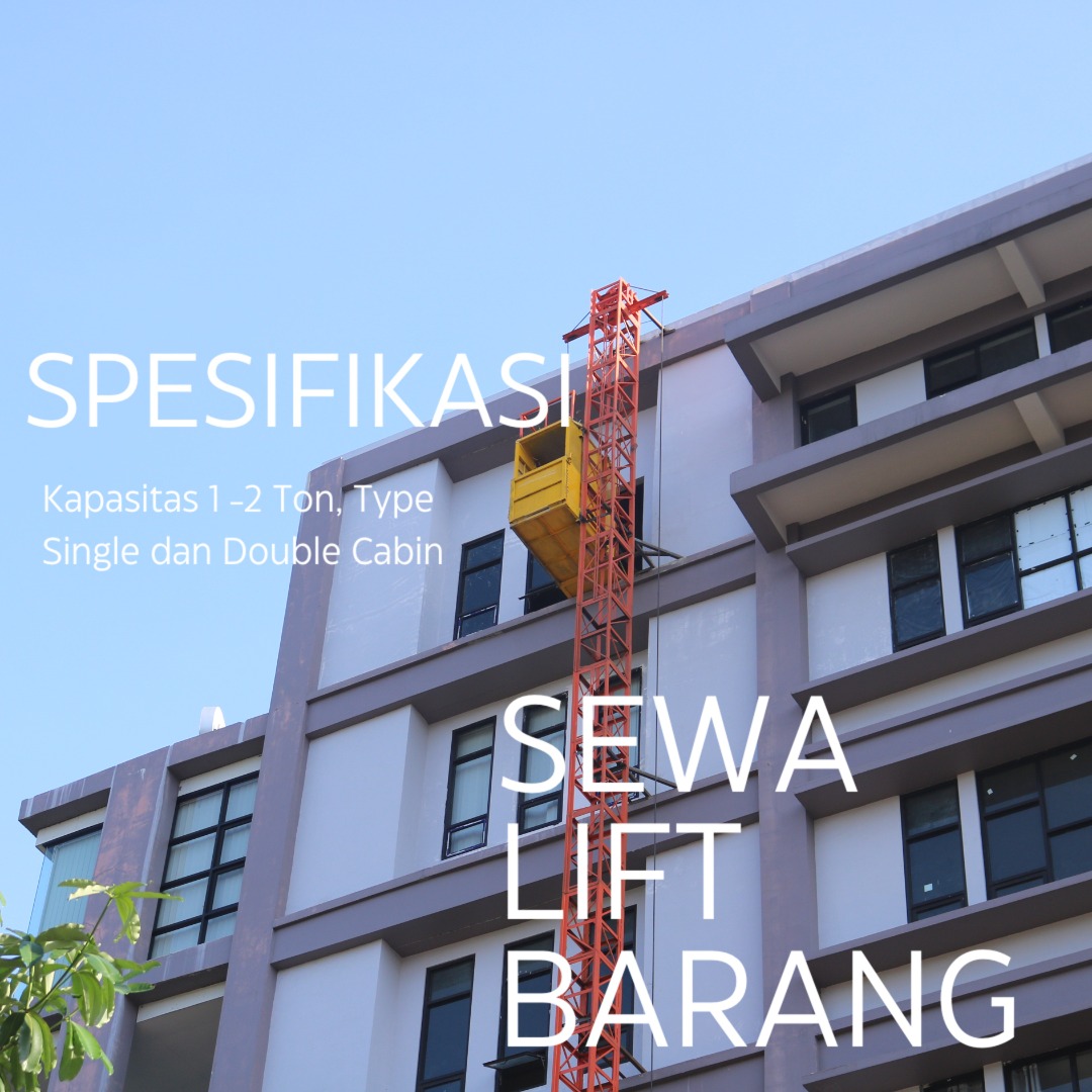 Sewa Lift Barang, Lift Angkat Barang PURWAKARTA, Lift Barang Bangunan ...