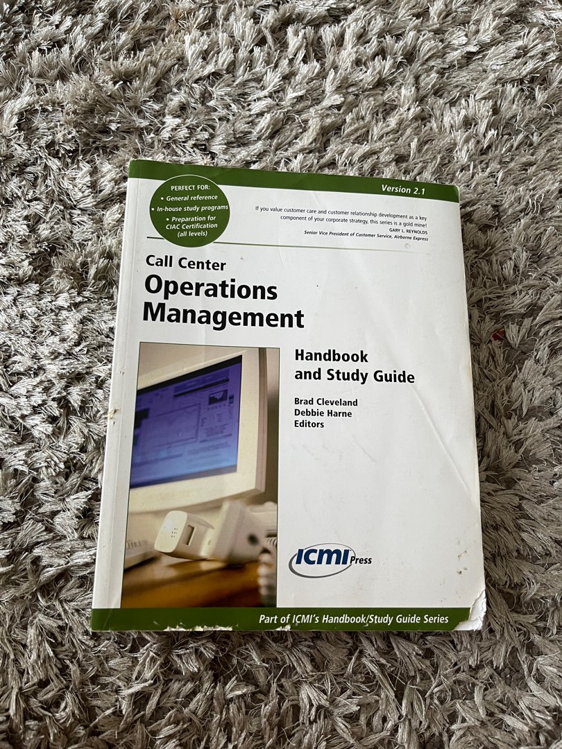Call Center Operations Management Handbook and Study Guide Brad ...