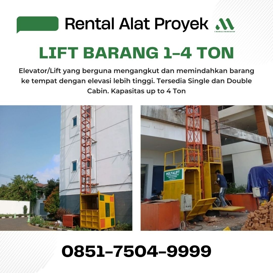 Cargo Lift, Lift Proyek, Lift Material, Lift Barang Denpasar | Sewa ...