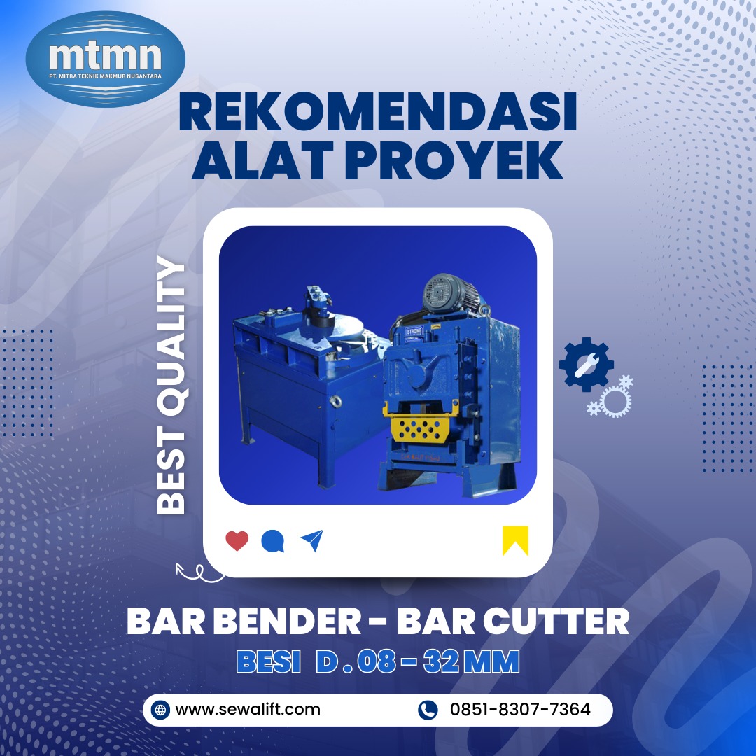 Scaffolding, Lift Passenger, Lift Barang, Bar Bending Bar Cutter ...