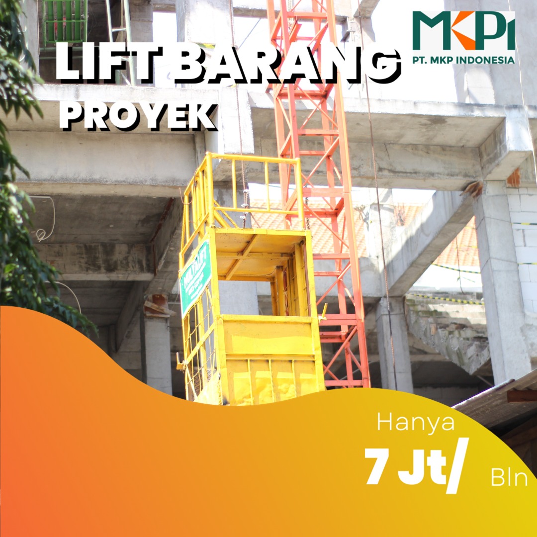 Sewa Lift Barang, Lift Barang Crane KOTA JAKARTA SELATAN, Lift Barang Di Proyek | 0851-6279-3322 ...