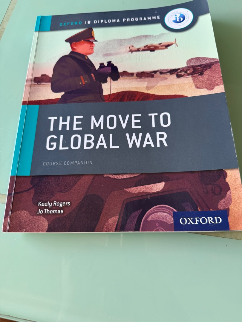 IB History The move to global war textbook, Hobbies & Toys, Books ...