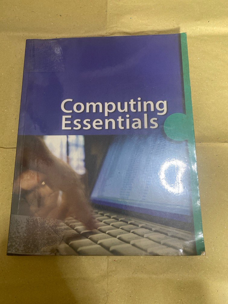 Computing Essentials Mc Graw Hill Education, Hobbies & Toys, Books & Magazines, Textbooks on ...