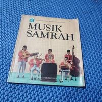 MUSIK SAMRAH - DINAS KEBUDAYAAN DKI JAKARTA, Buku & Alat Tulis, Buku di ...