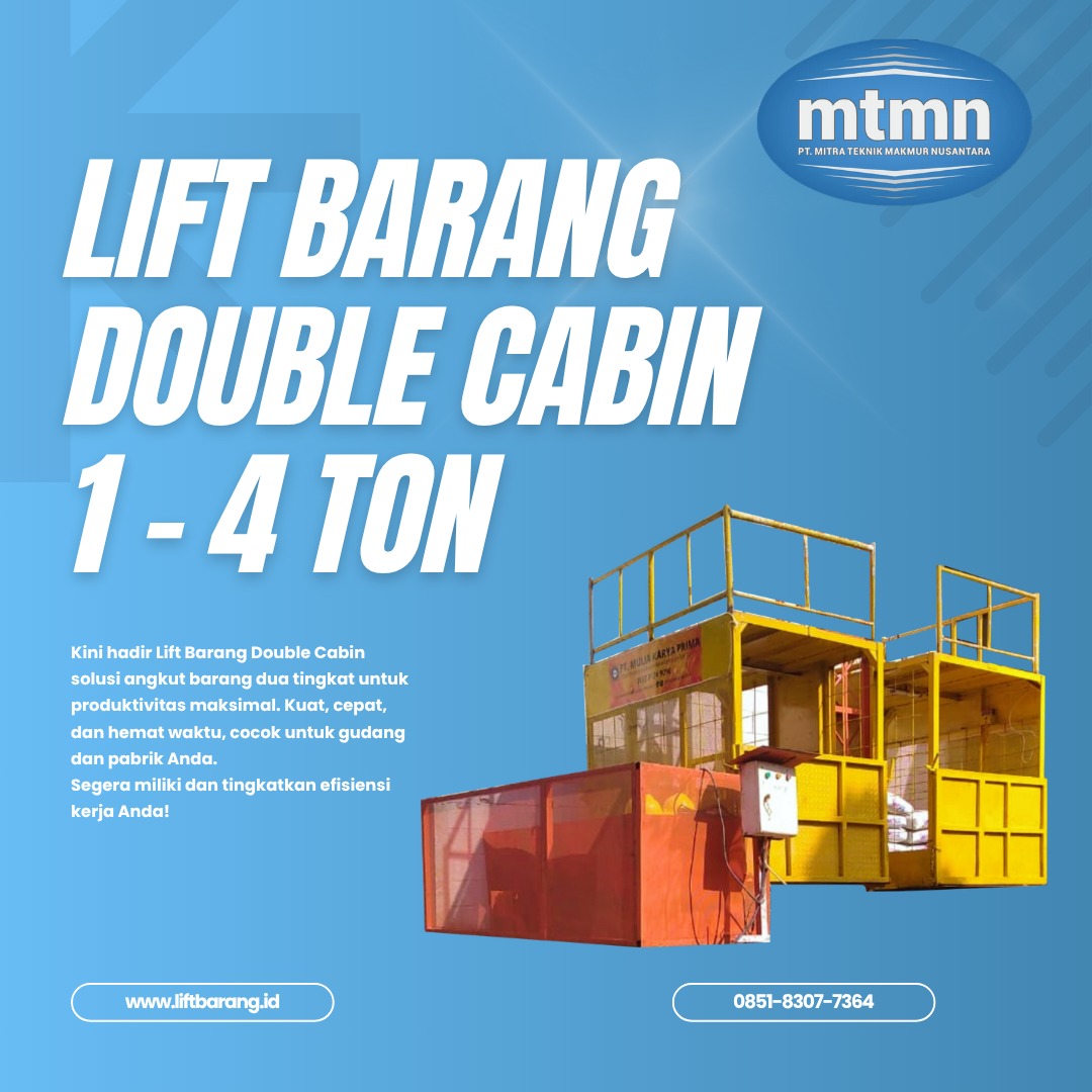 Tingkatkan efisiensi dan kurangi biaya operasional dengan lift barang ...