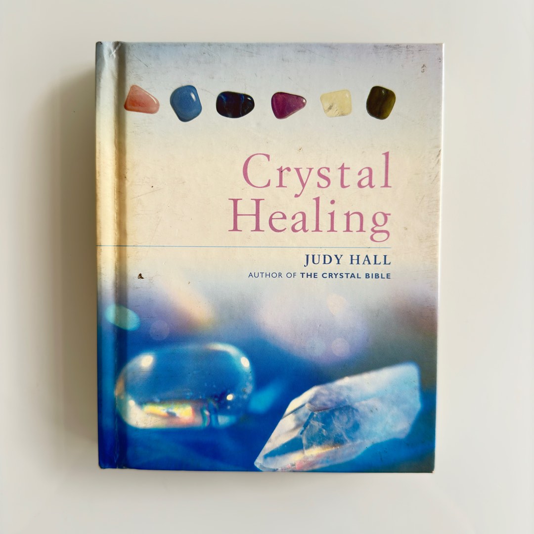 Crystal healing by Judy Hall, Hobbies & Toys, Books & Magazines ...