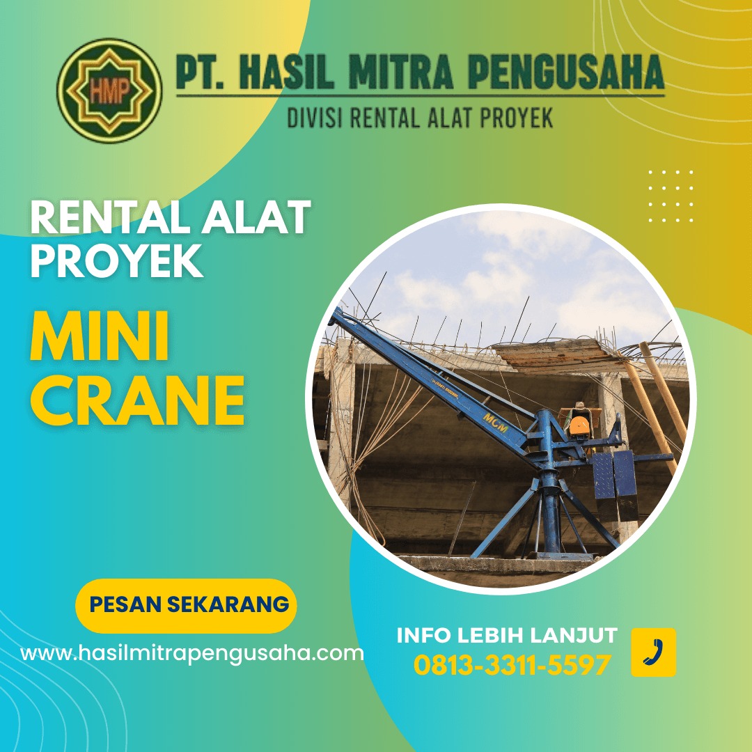 Mini Crane Kota Dumai Provinsi Riau | Sewa Mini Crane Terbaik Kota Dumai Provinsi Riau | Jasa ...