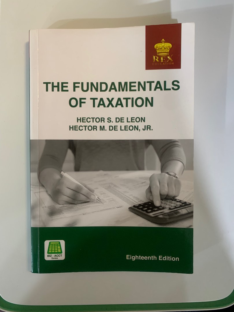 The Fundamentals of Taxation (18th edition), Hobbies & Toys, Books ...