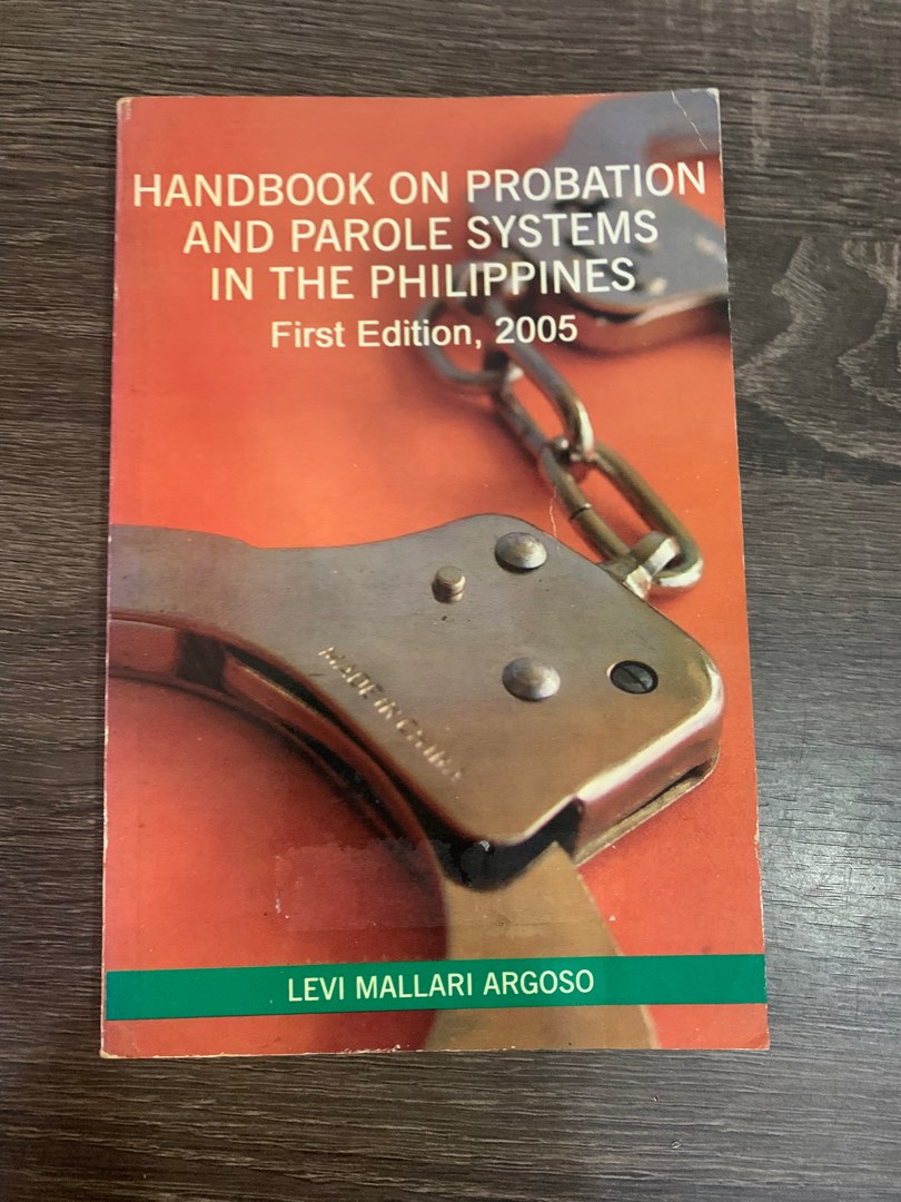 Handbook on probation and parole - Levi mallard argoso, Hobbies & Toys ...
